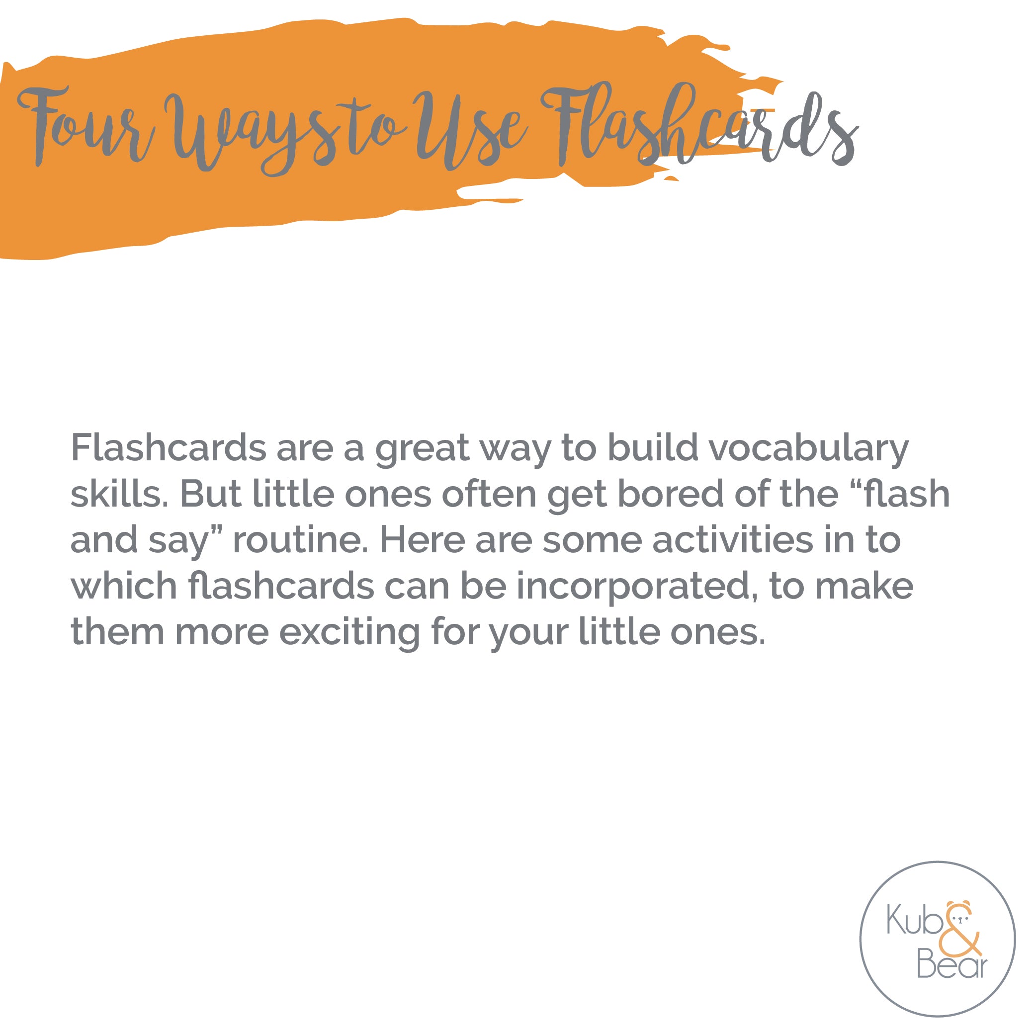 Four Different Ways to Use Flashcards – Kub & Bear